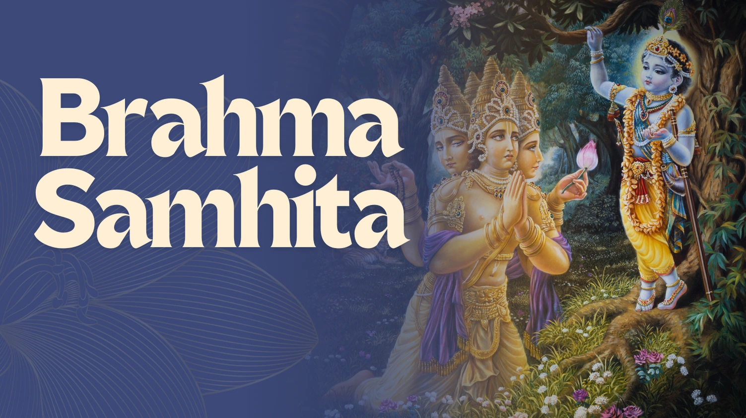 Brahma Samhita: Sacred Prayers by Lord Brahma